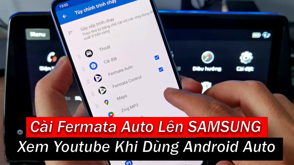 Hướng Dẫn Cài Đặt Fermata Auto Lên SAMSUNG Xem Youtube Khi Dùng Android ...