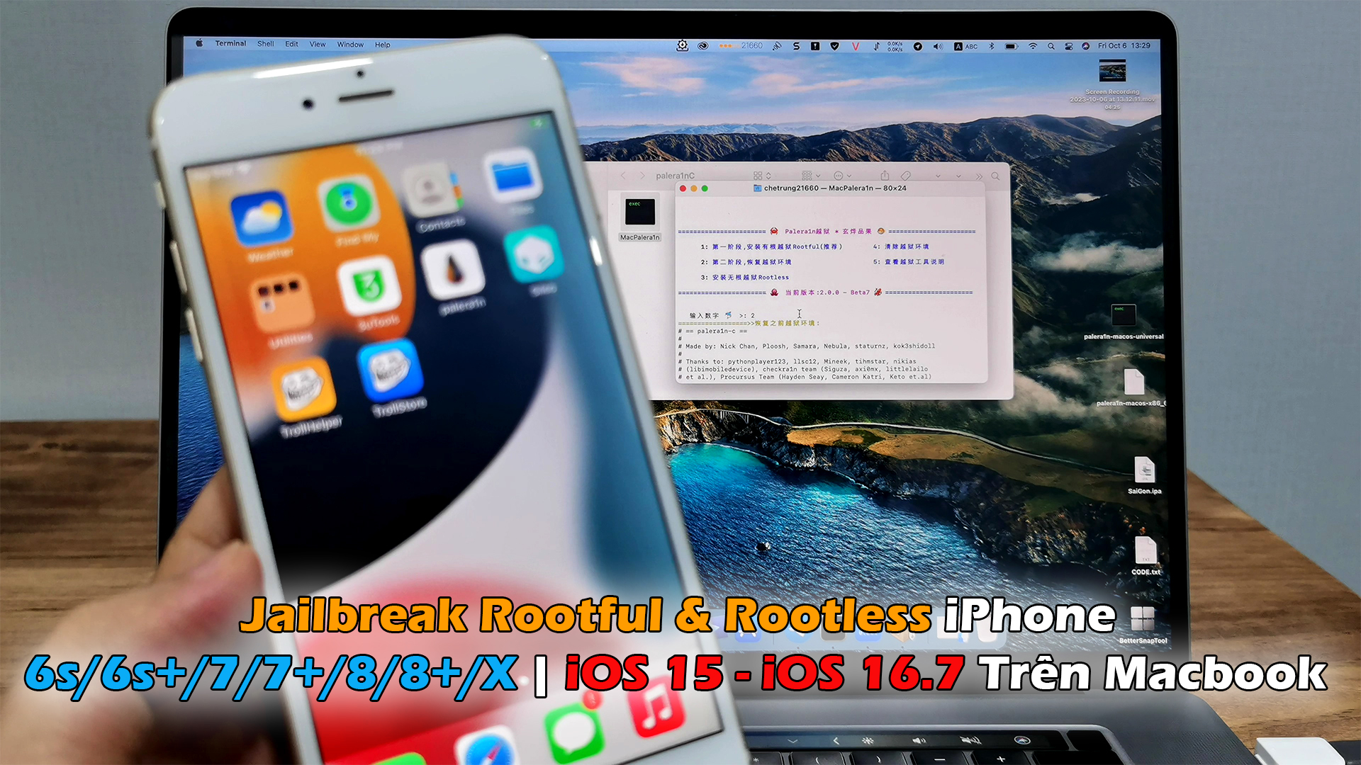 Hướng Dẫn Jailbreak Rootful & Rootless iPhone 6s/6s+/7/7+/8/8+/X | iOS 15 - iOS 16.7 Trên Macbook