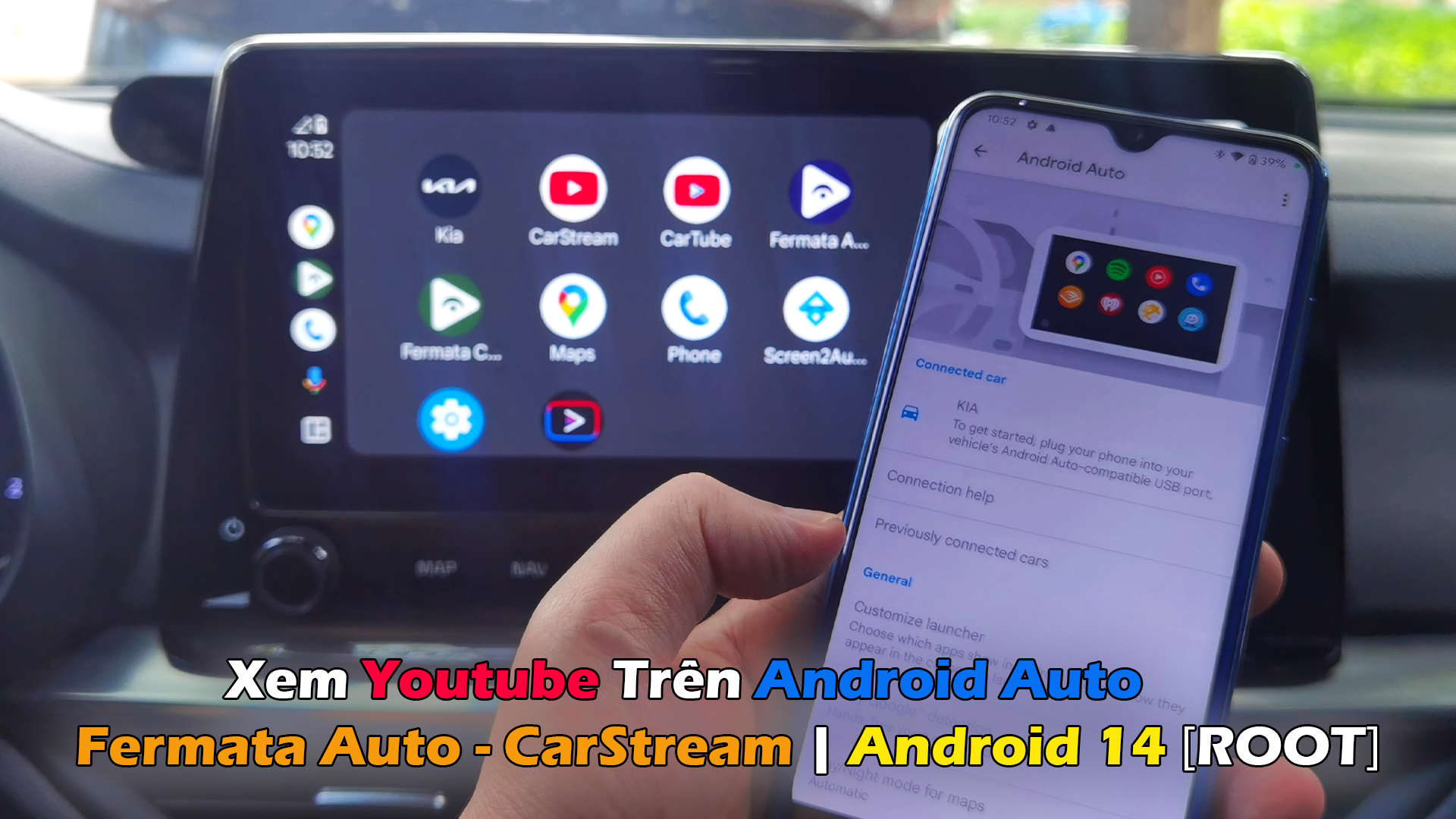 Android 14 - Hướng Dẫn Xem Youtube Trên Android Auto | Fermata Auto - CarStream - CarTube [ROOT]