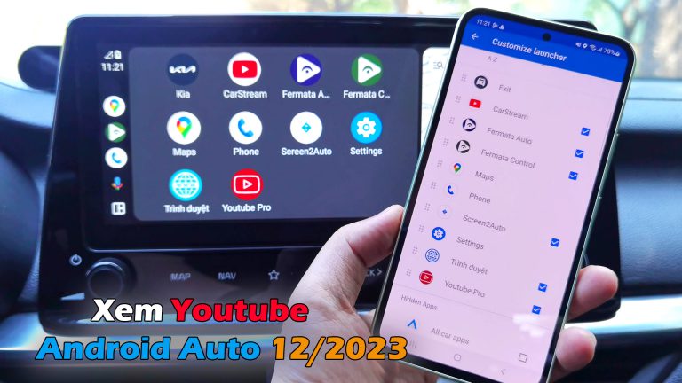 Hướng Dẫn Xem Youtube Trên Android Auto 12/2023