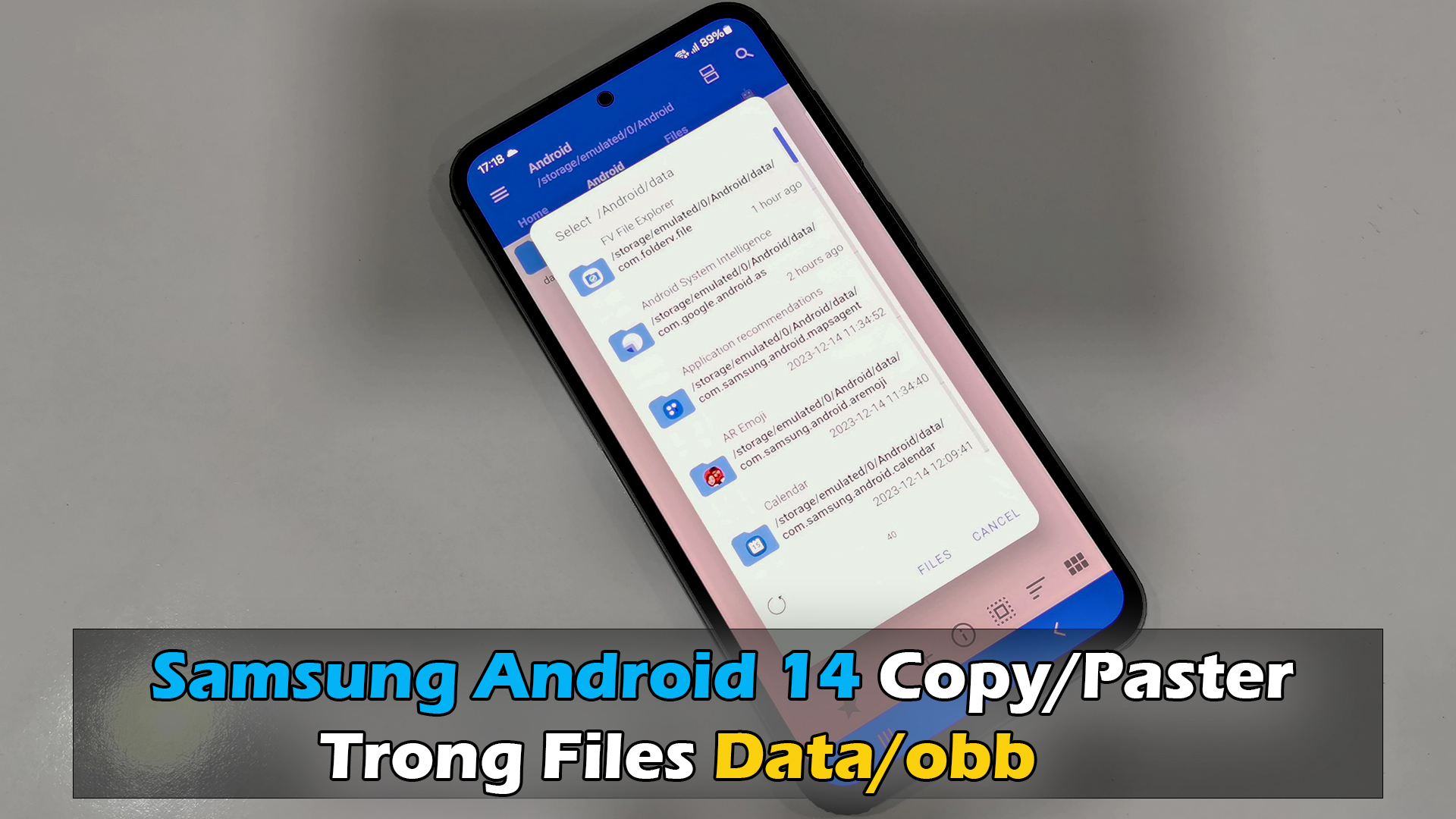 Samsung Android 14 - Cách Truy Cập Thư Mục Data/obb Khi Bị Chặn Truy Cập