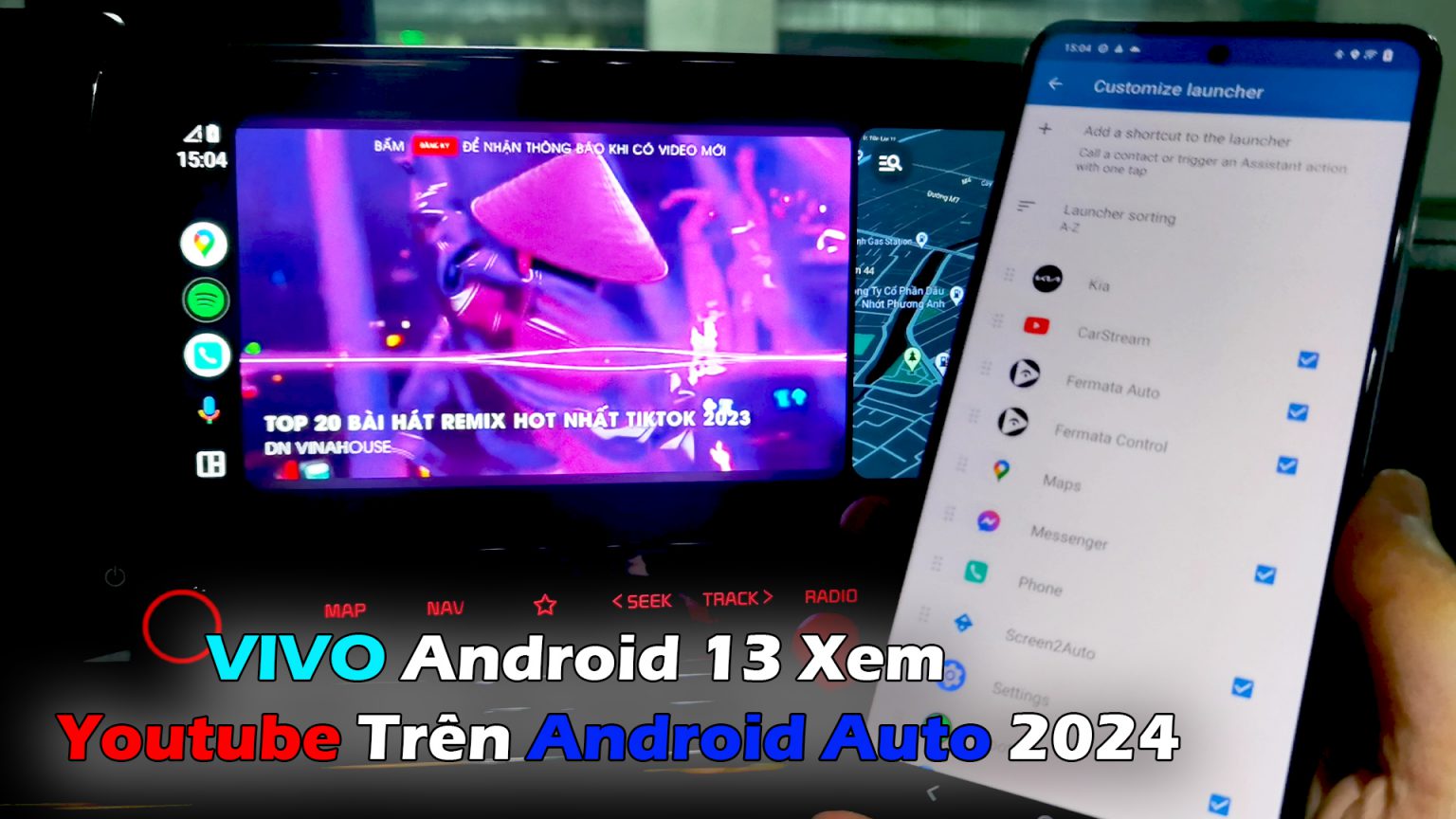 VIVO Android 13 Xem Youtube Trên Android Auto 2024