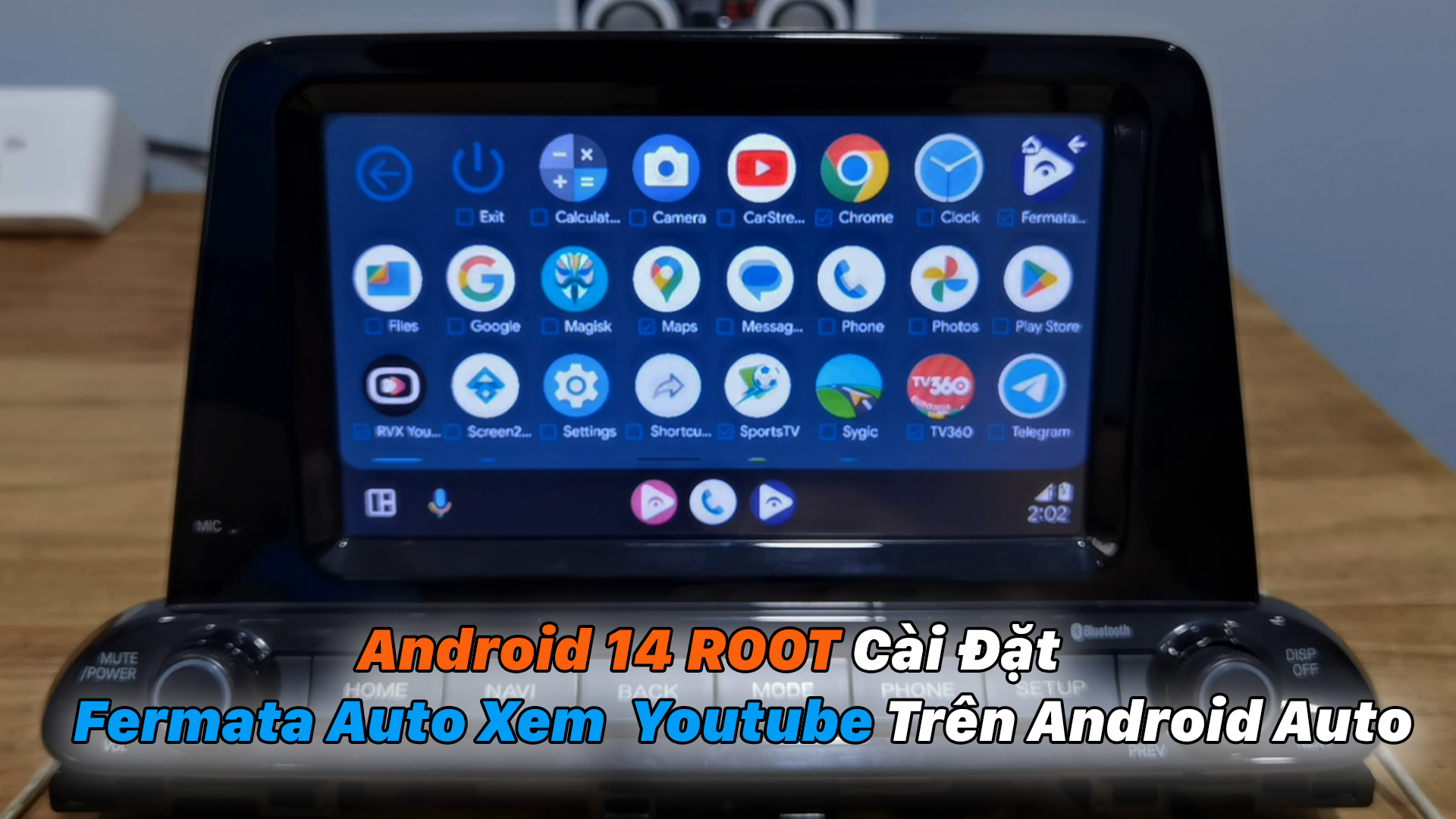 Android 14 ROOT - Cài Đặt Fermta Auto 1.9.9 Xem Youtube Trên Android Auto