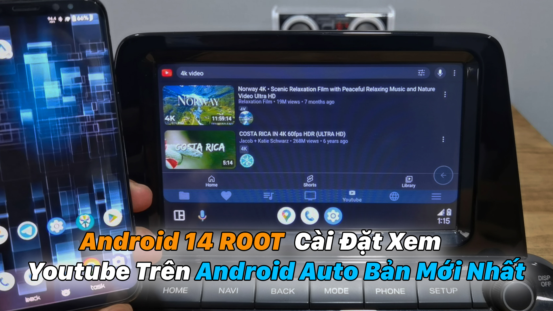 Android 14 ROOT - Cài Đặt Xem Youtube Trên Android Auto Bản Mới Nhất