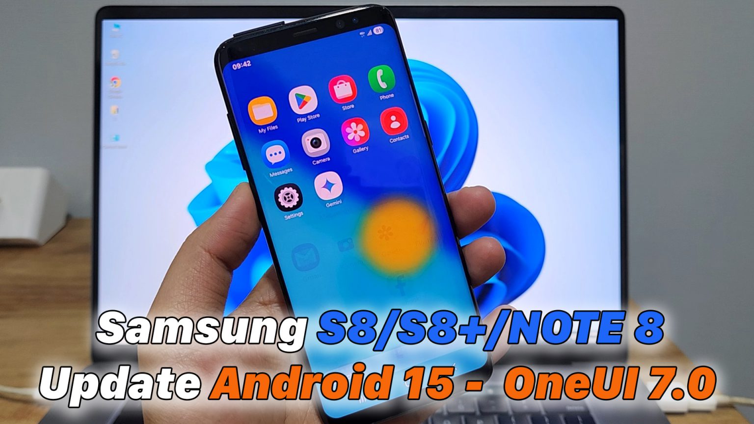 Samsung Galaxy S8/S8+/Note 8 | Cập Nhật Android 15 - OneUI 7.0