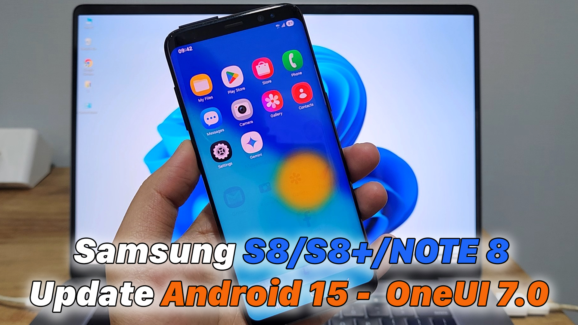 Samsung Galaxy S8/S8+/Note 8 | Cập Nhật Android 15 - OneUI 7.0