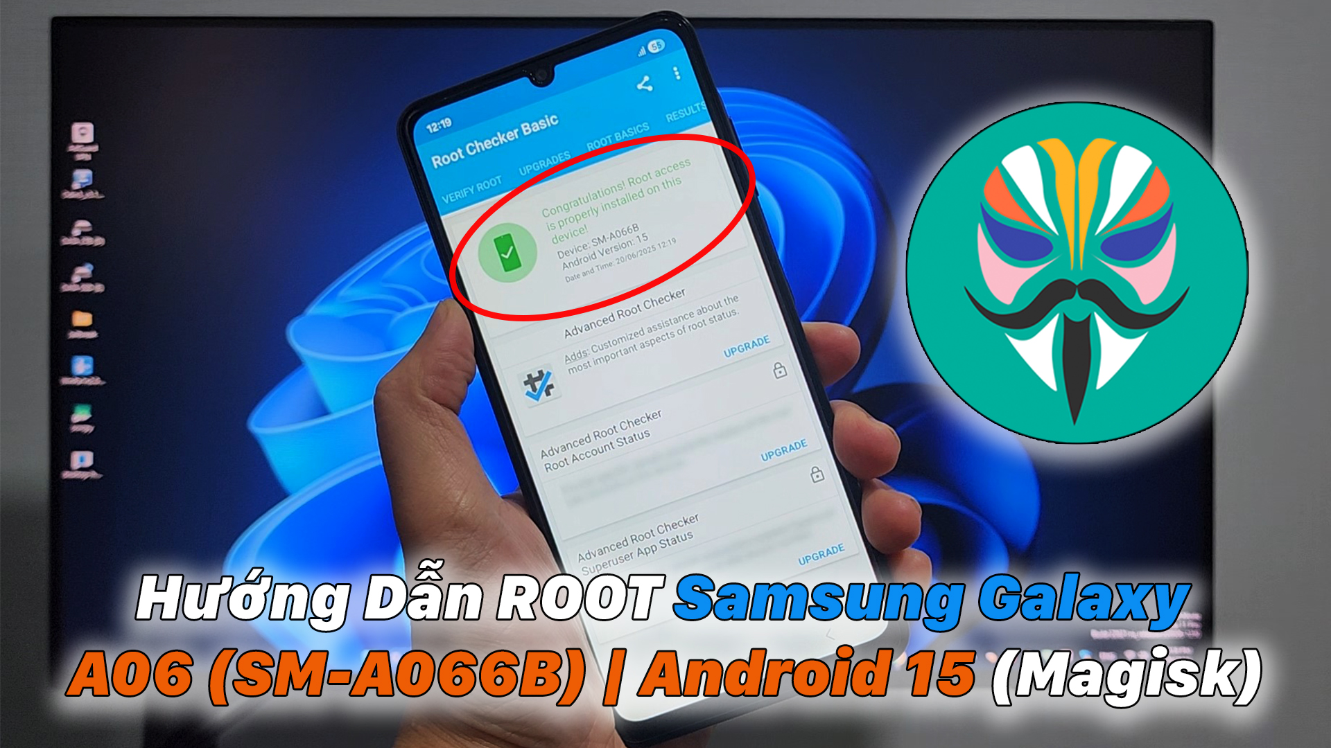 Hướng Dẫn ROOT Samsung Galaxy A06 (SM-A066B) | Android 15 (Magisk)
