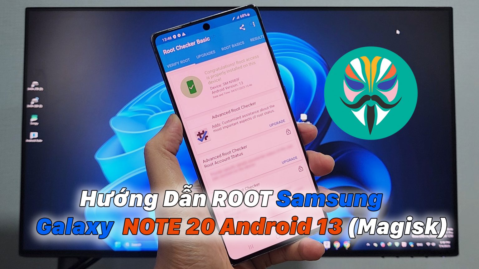 Hướng Dẫn ROOT Samsung Galaxy NOTE 20 Android 13 (Magisk)
