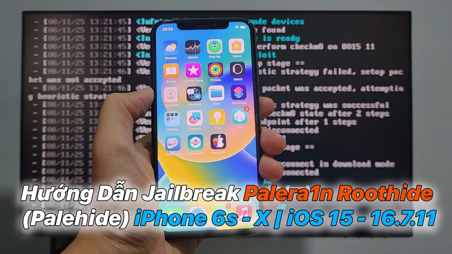 Hướng Dẫn Jailbreak Palera1n Roothide (Palehide) iPhone 6s - X | iOS 15 - 16.7.11