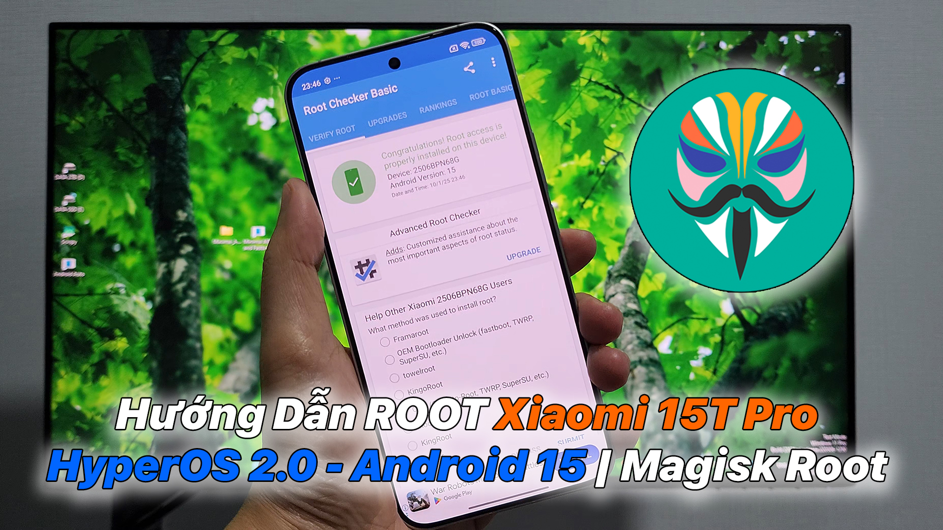 Hướng Dẫn ROOT Xiaomi 15T Pro HyperOS 2.0 - Android 15 | Magisk Root