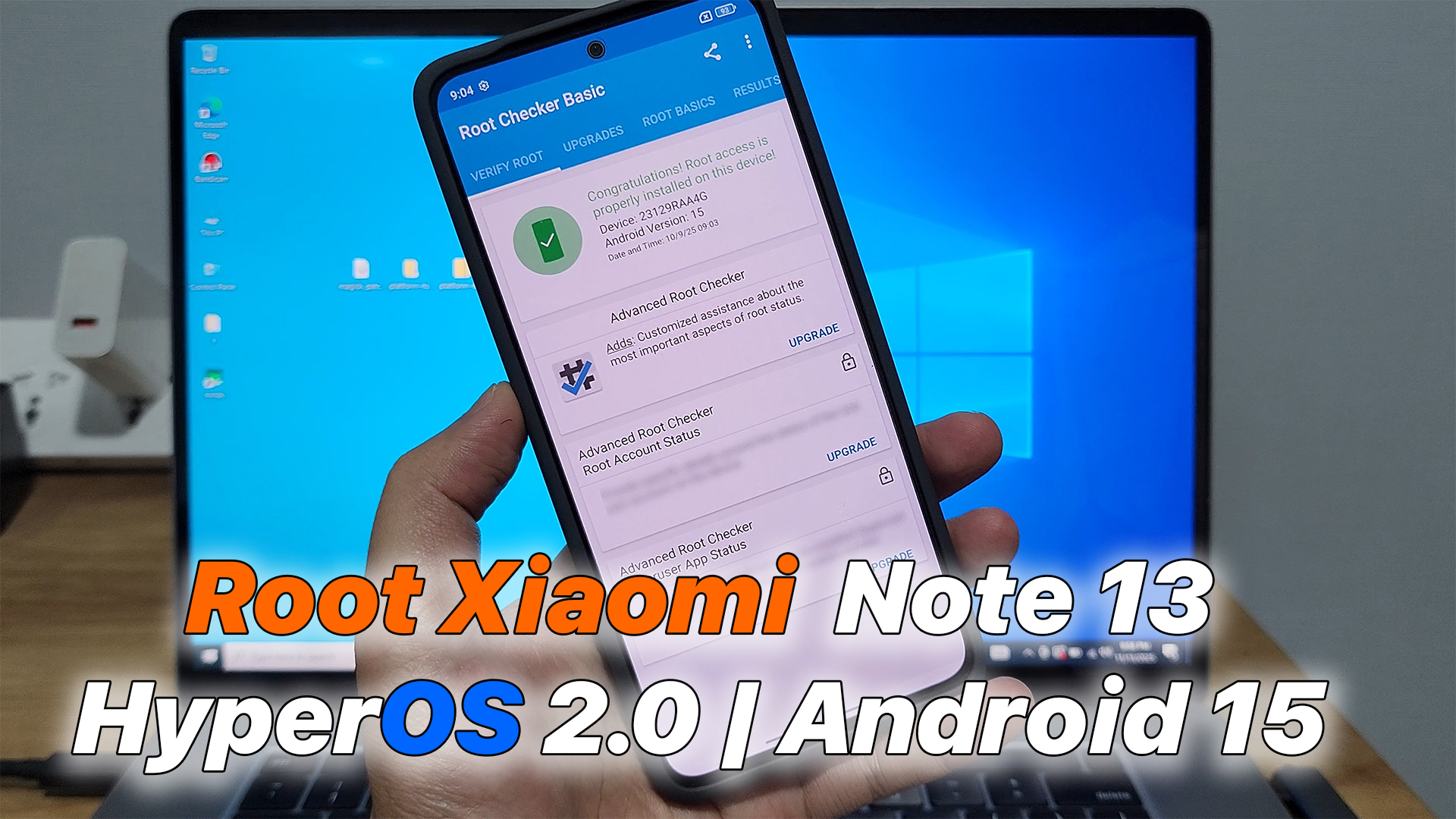 Hướng Dẫn ROOT Xiaomi Note 13 HyperOS (Android 15)
