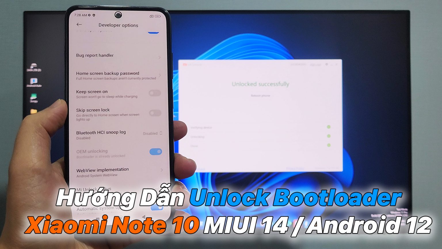 Xiaomi Note 10 MIUI 14 / Android 12 – Hướng Dẫn Unlock Bootloade
